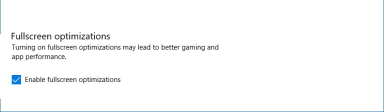 How to Disable Fullscreen Optimizations in Windows 10 [3 Ways]