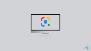 How To Use Google Lens on PC - 4 Ways